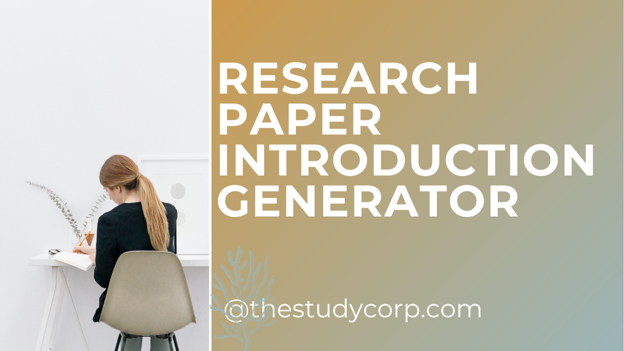 Free Research Paper Introduction Generator