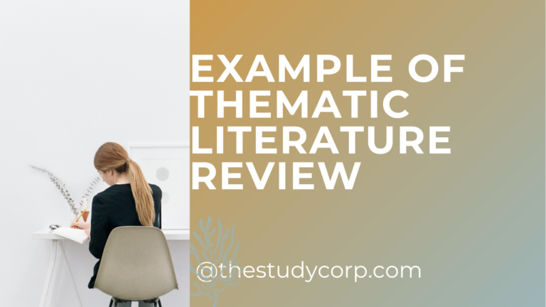 Example Of Thematic Literature Review: Tips And Structure
