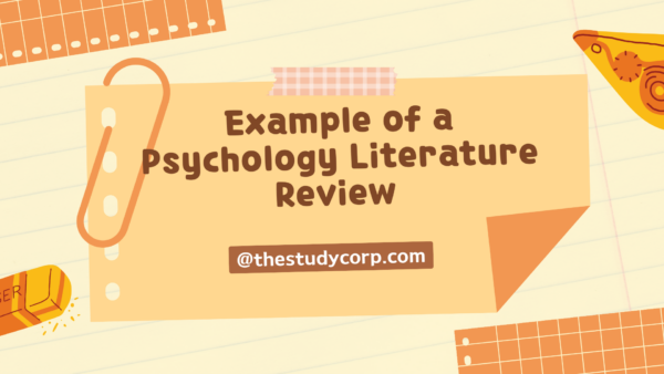 Example Of A Psychology Literature Review: A Guide